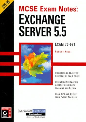 Buy MCSE Exam Notes Exchange Server 5.5 (Paper Only) (MSCE exam notes ...