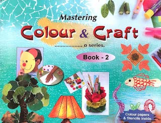 Amazon.in: Buy Mastering Colour & Craft Book 2 by Shail Prakashan Book ...
