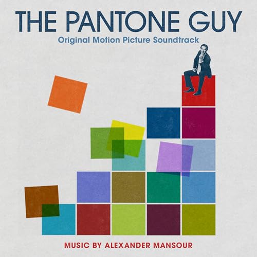 The Pantone Guy (Original Motion Picture Soundtrack) von Alexander ...