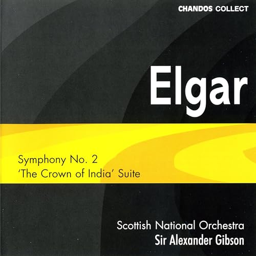 Play Elgar: Symphony No. 2 in E-Flat Major, Op. 63 & The Crown of India ...