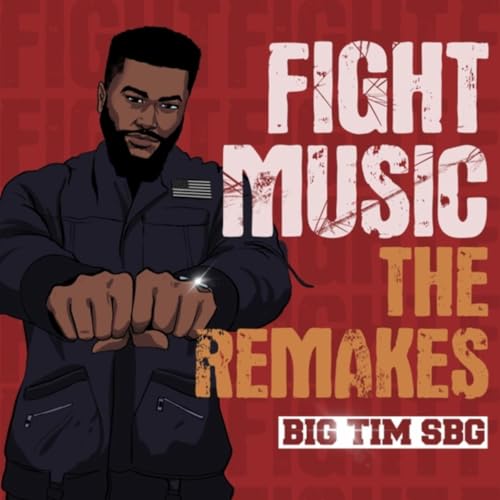 Spiele Fight Music: The Remakes von Big Tim SBG, James A. McMenis ...