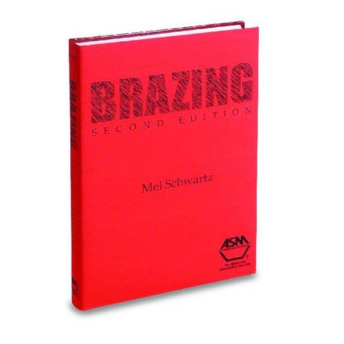 Brazing: Schwartz, Mel M.: 9780871707840: Amazon.com: Books