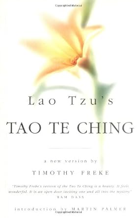 Lao Tzu's Tao Te Ching: Laozi, Freke, Timothy: 9780749919665: Amazon ...