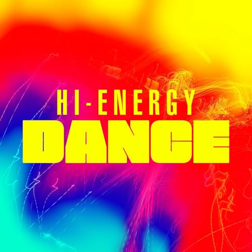 Amazon MusicでVARIOUS ARTISTSのHi-Energy Danceを再生する