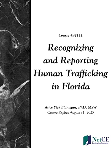 Amazon.com: Recognizing and Reporting Human Trafficking in Florida ...