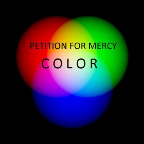 Play Color (Single Version) by Petition For Mercy on Amazon Music