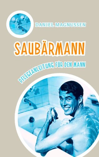 Saubärmann : Magnussen, Daniel: Amazon.de: Bücher