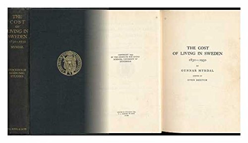 The Cost of Living in Sweden 1830-1930: Myrdal, Gunnar: Amazon.com: Books