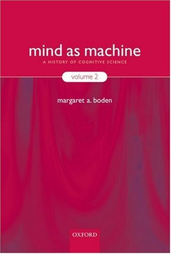 Buy Mind As Machine : A History of Cognitive Science VOLUME 2 Book ...