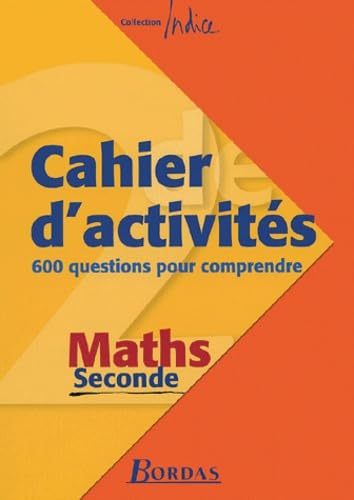 Cahier d'activité : 600 questions pour comprendre, Maths Seconde | Amazon.com.br