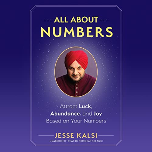 Amazon.com: All About Numbers: Attract Luck, Abundance, and Joy Based ...