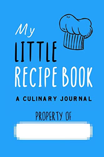 My Little Recipe Book: A Culinary Journal: Little Books, My ...