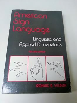 American sign language: Linguistic and... book by Ronnie Bring Wilbur