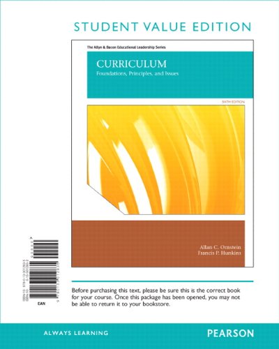 Curriculum: Foundations, Principles, and Issues : Ornstein, Allan C ...