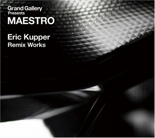 Grand Gallery presents MAESTRO~Eric Kupper Remix Works~ - Amazon.com Music