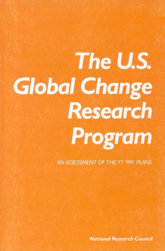 Buy Nap: The U S Global Change Research Program: An Assesment Of The Fy ...