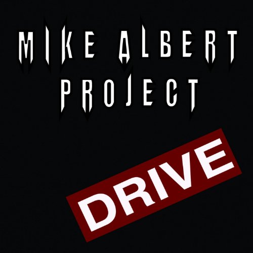 Play Drive by Mike Albert Project on Amazon Music