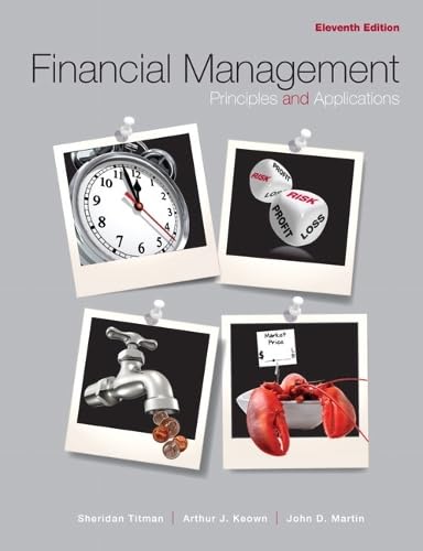 Financial Management: Principles and Applications: 9780132340359 ...