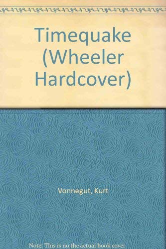 Amazon.com: Timequake: 9781568955568: Vonnegut, Kurt: Books