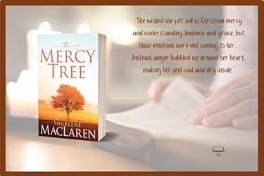 The Mercy Tree: A Novel: MacLaren, Sharlene: 9781641239561: Amazon.com ...