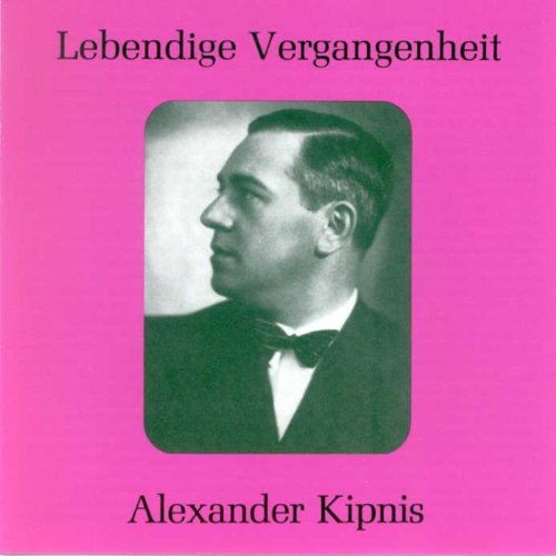 Amazon.com: Lebendige Vergangenheit - Alexander Kipnis : Alexander ...