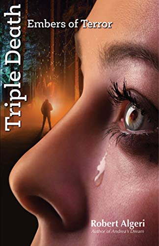 Triple Death: Embers of Terror (English Edition) eBook : Algeri, Robert ...