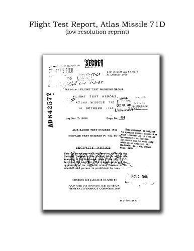 Flight Test Report, Atlas Missile 71D: GENERAL DYNAMICS/ASTRONAUTICS ...