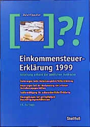 Amazon.co.jp: Einkommensteuer- Erklaerung 1999. Anleitung anhand der ...
