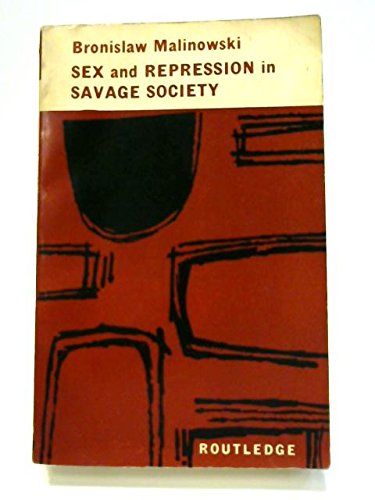 Amazon.com: Sex and Repression in Savage Society (International Library ...