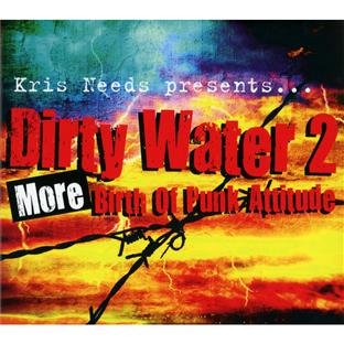 Amazon.com: Kris Needs Presents Dirty Water: More Birth of Punk ...