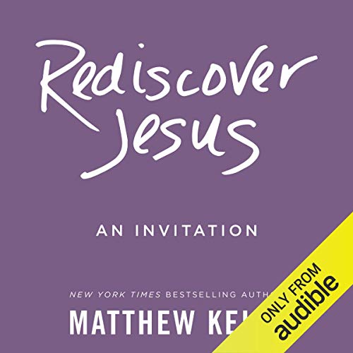 Amazon.com: Rediscover Jesus (Audible Audio Edition): Matthew Kelly ...