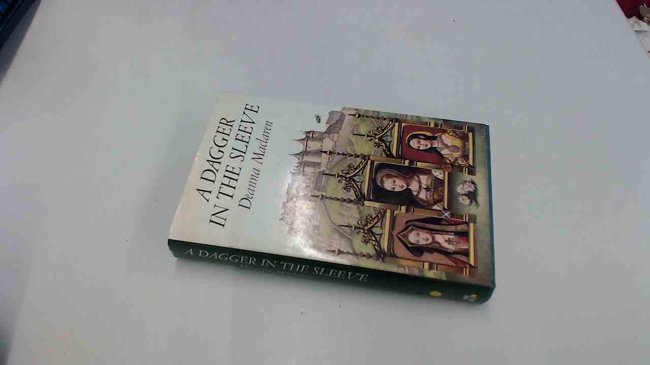 A Dagger in the Sleeve: Maclaren, Deanna: 9780491023580: Amazon.com: Books