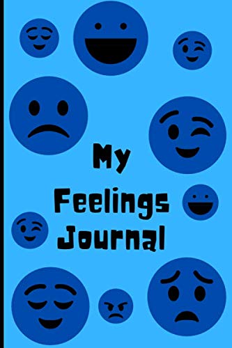 My Feelings Journal: Emotions Logbook Dairy for Kids to Reduce Stress ...