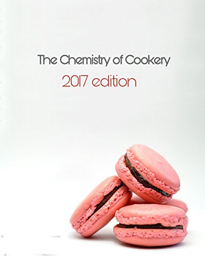 The chemistry of Cookery : 2017 (Chefs series Book 1) - Kindle edition ...