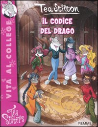 Amazon.com: Il codice del drago: 9788856620399: Thea Stilton, Tea ...