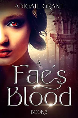 Amazon.com: A Fae’s Blood: Part 3 (Fantasy & Paranormal Romance) (A Fae ...