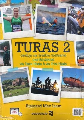 Turas 2: Gnáthleibhéal - An Dara Bliain agus an Tríú Bliain - Gaeilge ...