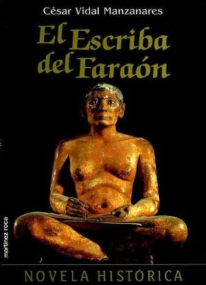 Amazon.com: El Escriba del Faraon: 9788427020351: Books