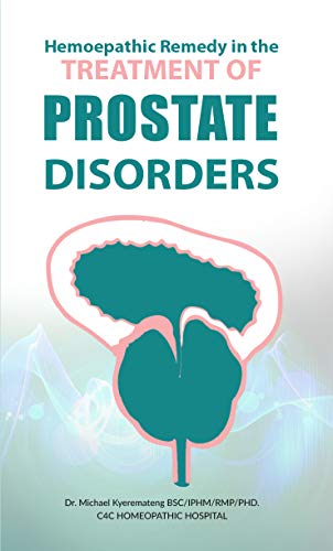 HOMEOPATHIC REMEDY IN THE TREATMENT OF PROSTATE DISORDERS eBook ...