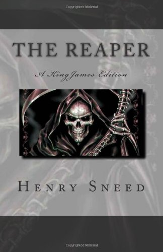 The Reaper: Sneed, Henry James: 9781467919043: Amazon.com: Books