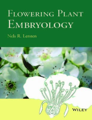FLOWERING PLANT EMBRYOLOGY: LERSTEN NELS R.: 9788126545056: Amazon.com ...