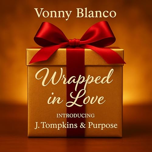 Play Wrapped in Love by Vonny Blanco on Amazon Music Unlimited