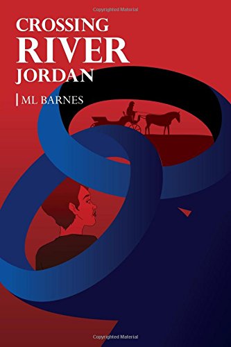 Amazon.com: Crossing River Jordan: 9780985149208: Barnes, ML: Books