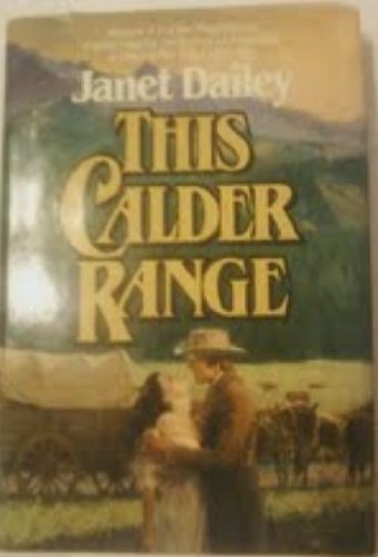 This Calder Range: Calder Saga, Volume 2: unknown author: Amazon.com: Books