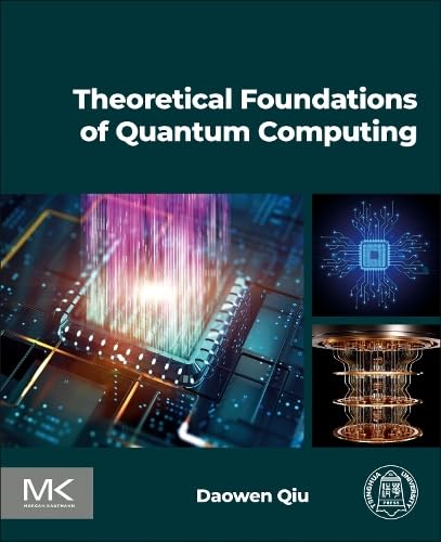 Buy Theoretical Foundations of Quantum Computing Book Online at Low Prices in India ...