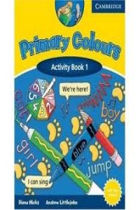 Primary Colours 1 Activity book : Hicks, Diana, Littlejohn, Andrew ...