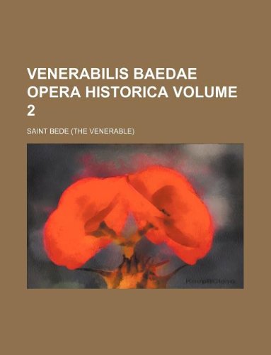 Venerabilis Baedae opera historica Volume 2 : Bede, Saint: Amazon.es ...