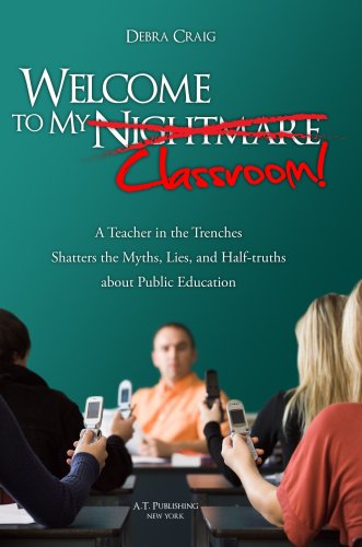 Welcome to My Nightmare, Classroom!: 9780974053431: Books - Amazon.ca