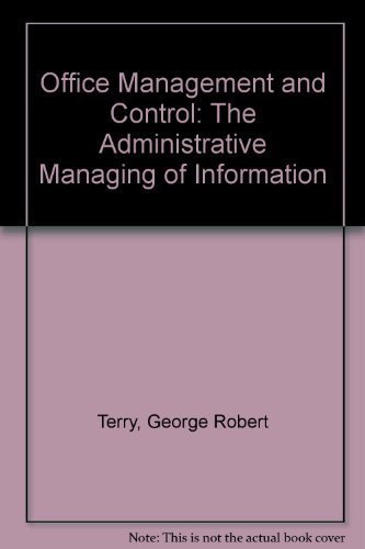 Office Management and Control: The Administrative Managing of ...