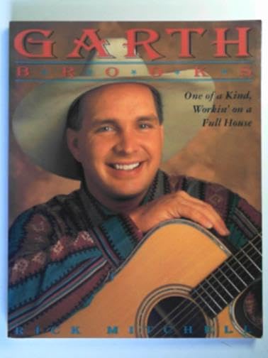 Garth Brooks, One Of A Kind: Amazon.co.uk: Mitchell, Rick ...